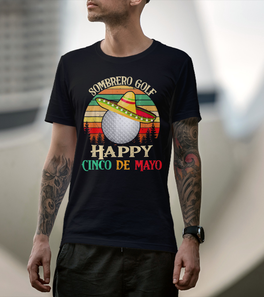 Sombrero Golf Happy Cinco De Mayo Vintage Sunset T-Shirt