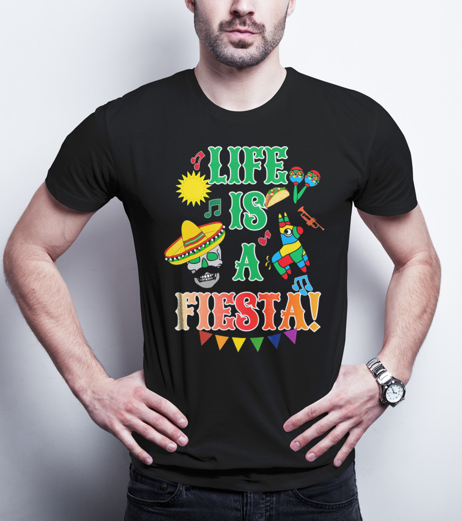 Life Is A Fiesta Sombrero Skull Taco Maracas Piñata Music T-Shirt