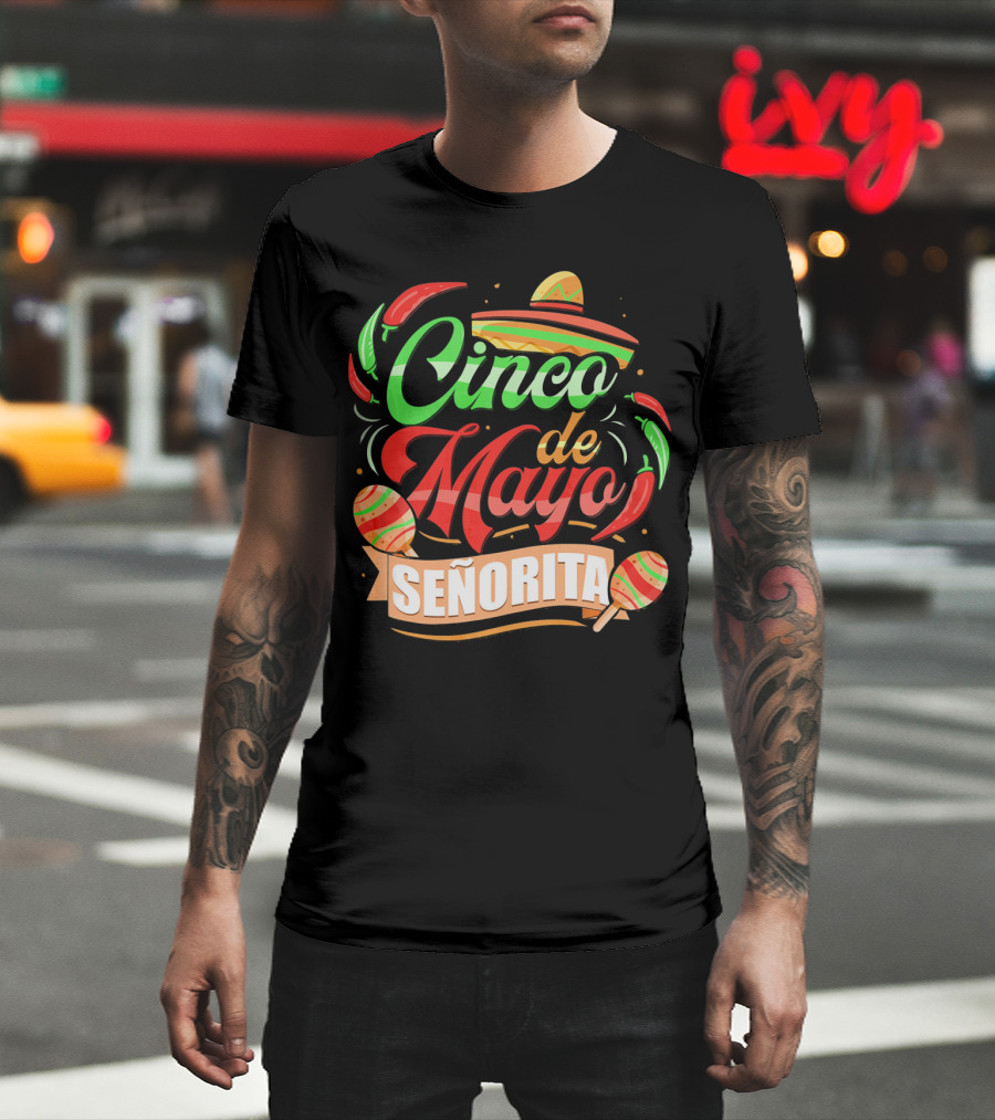 Cinco De Mayo Senorita Sombrero Maracas Chiles T-Shirt
