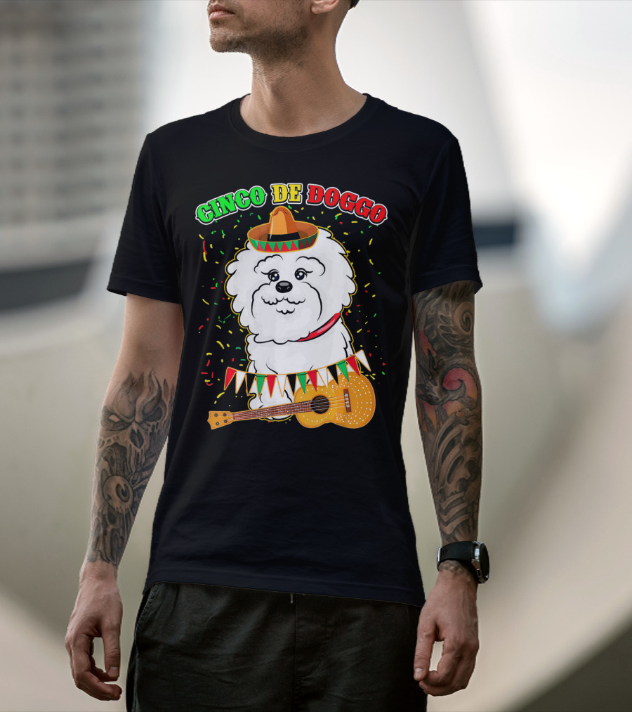 Cinco De Doggo Bichon Frise With Sombrero And Guitar T-Shirt