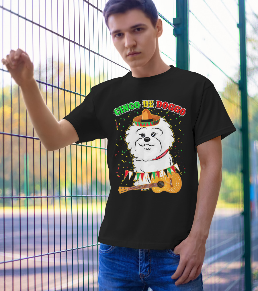Cinco De Doggo Bichon Frise With Sombrero And Guitar T-Shirt