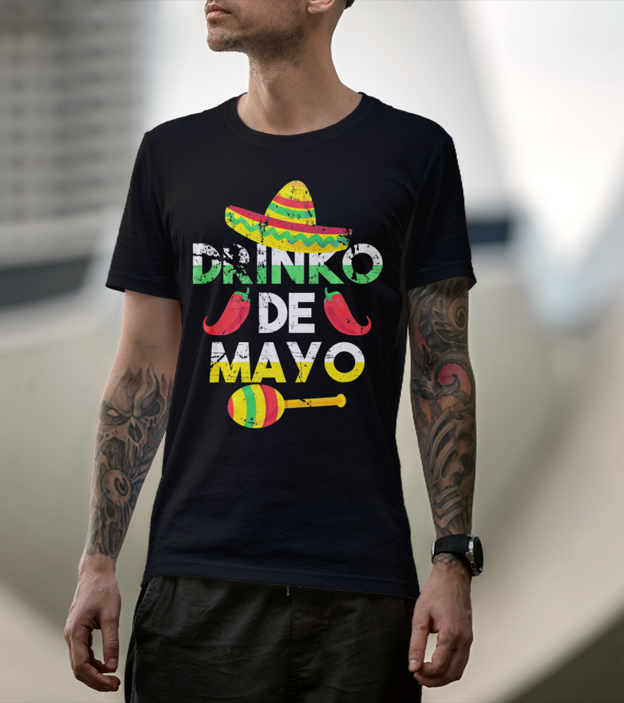 Cinco De Mayo Drinko De Mayo Sombrero Peppers Maracas T-Shirt