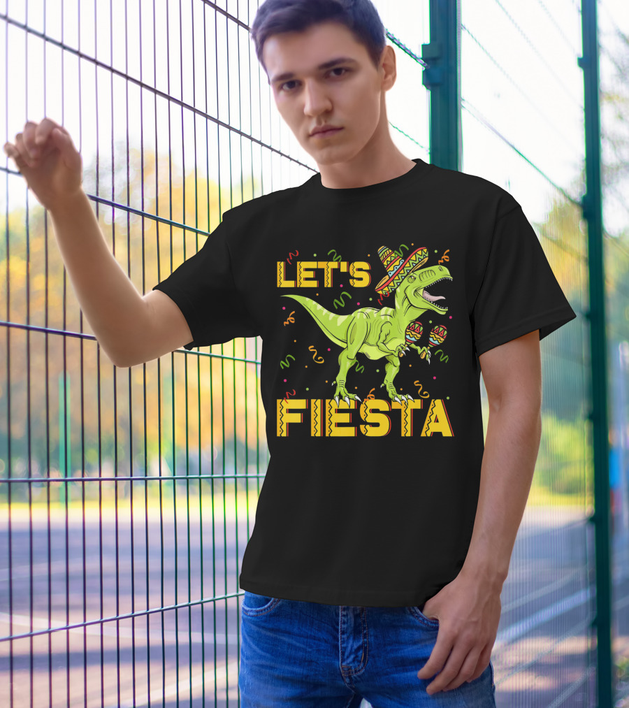 Let's Fiesta Rex Dinosaur Cinco De Mayo T-Shirt