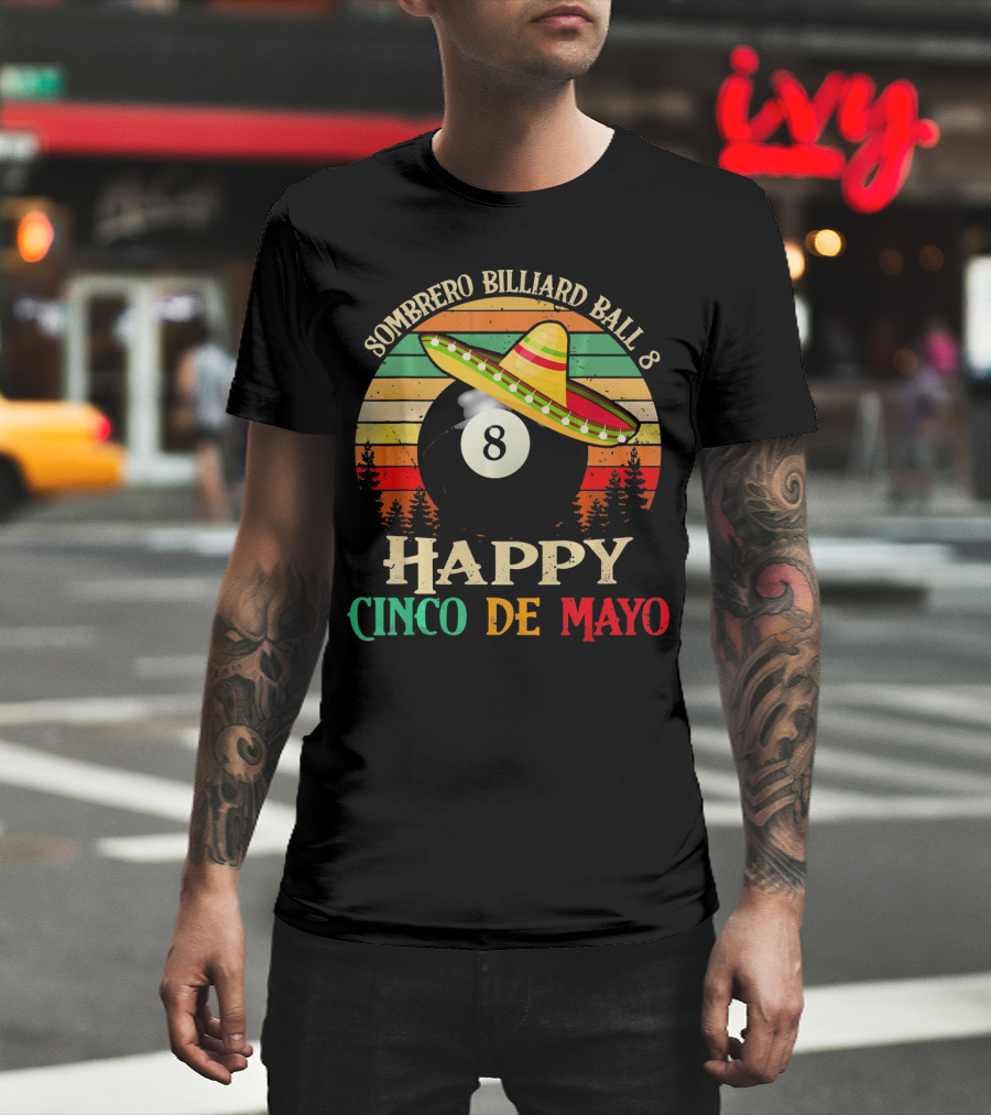 Sombrero Billiard Ball 8 Happy Cinco De Mayo T-Shirt