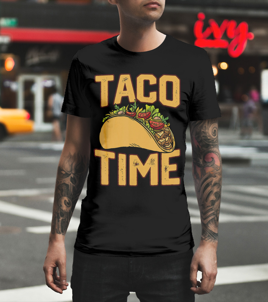 Cinco De Mayo TACO TIME Funny Me Fiesta T-Shirt