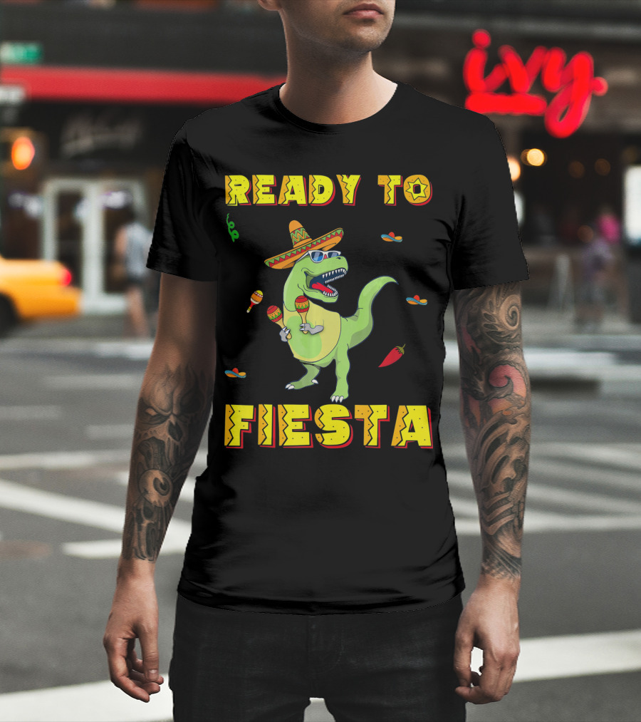 Ready To Fiesta Dinosaur Sombrero Maracas Cinco De Mayo T-Shirt
