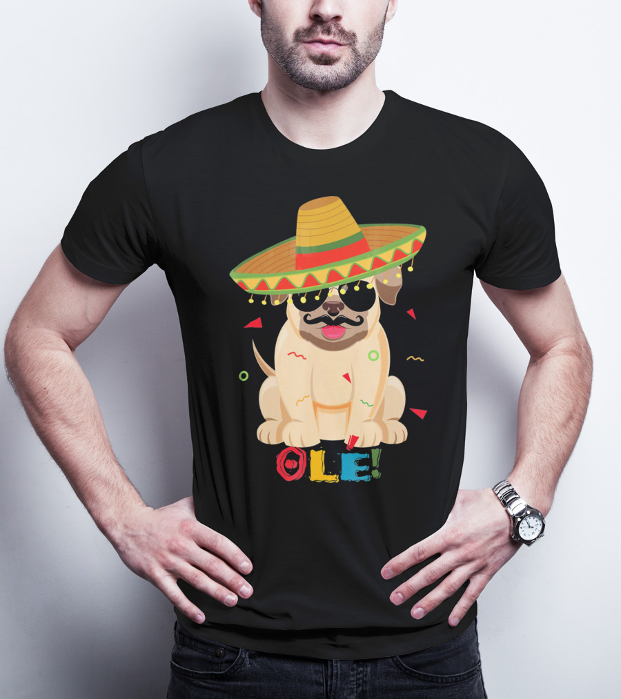 Ole Pug Sombrero Cinco De Mayo Dog T-Shirt