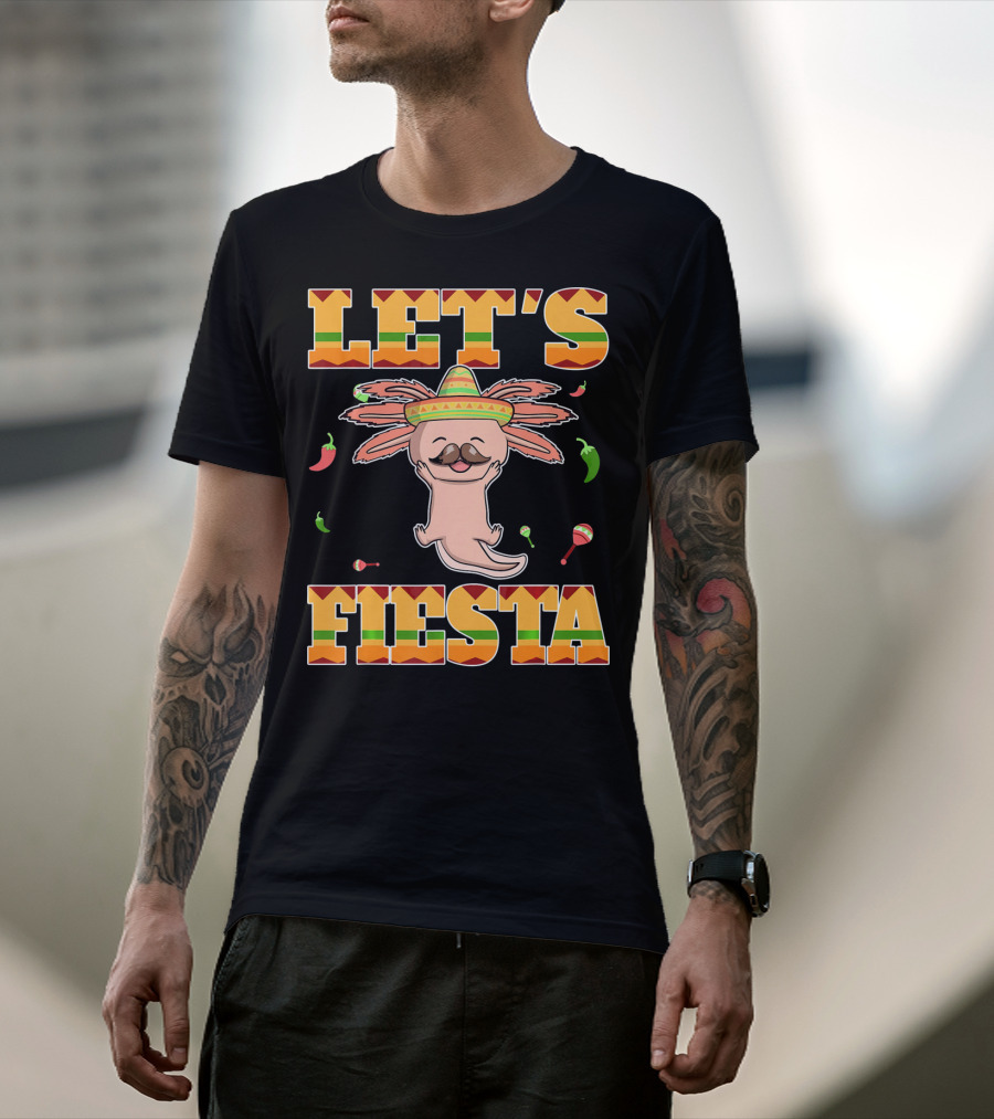 Let's Fiesta Axolotl Cinco De Mayo Mexica Sombrero Maracas Peppers T-Shirt