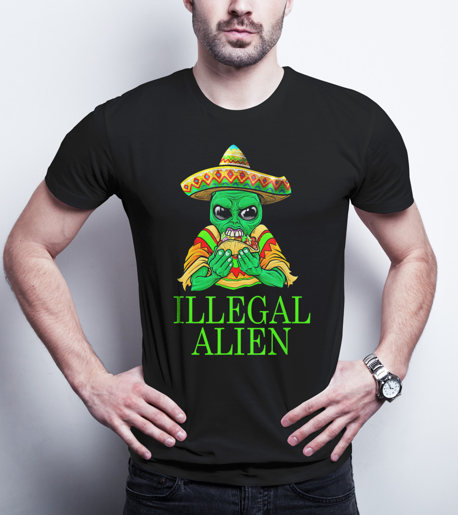 Illegal Alien Funny Mexican Green Taco Sombrero T-Shirt