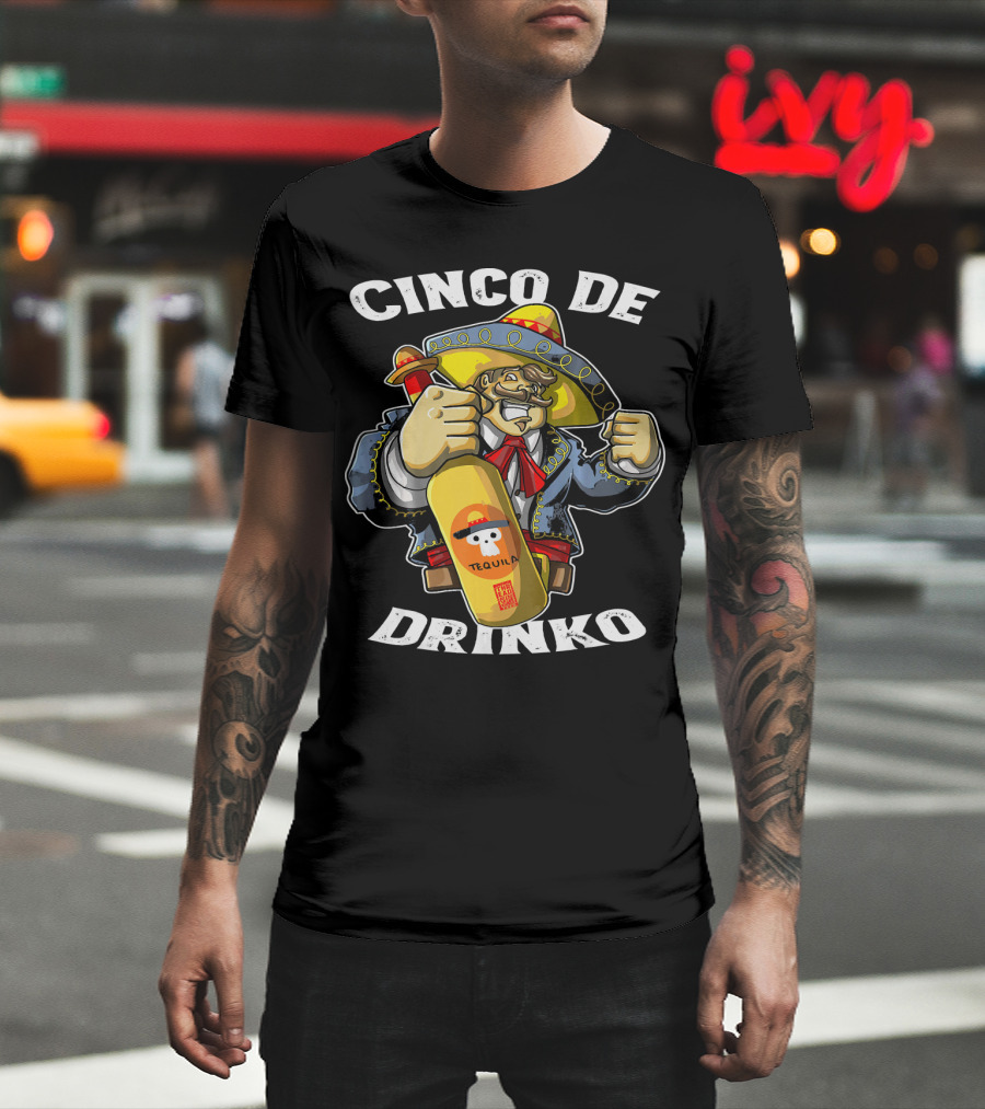Cinco De Drinko Tequila Mariachi Costume Mexican T-Shirt