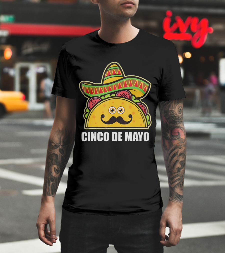 Cinco De Mayo Sombrero Taco With Eyes And Mustache T-Shirt