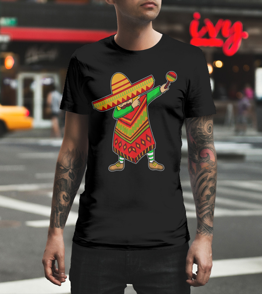 Cinco De Mayo Sombrero Poncho Dab With Maraca T-Shirt