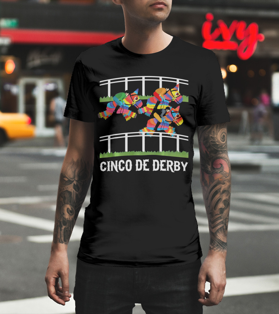 Cinco De Derby Pinata Horse Racing Fiesta T-Shirt