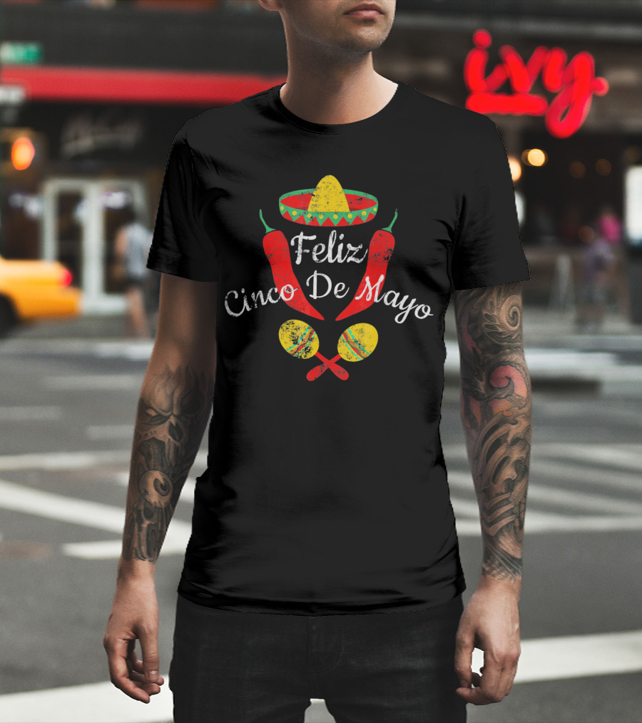 Feliz Cinco De Mayo Sombrero Maracas Peppers Fiesta T-Shirt