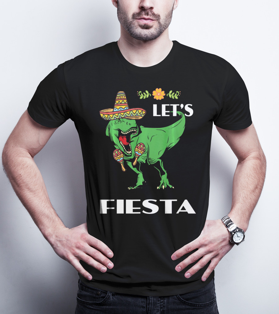 Cinco De Mayo Let's Fiesta Tyrannosaurus Sombrero And Maracas T-Shirt