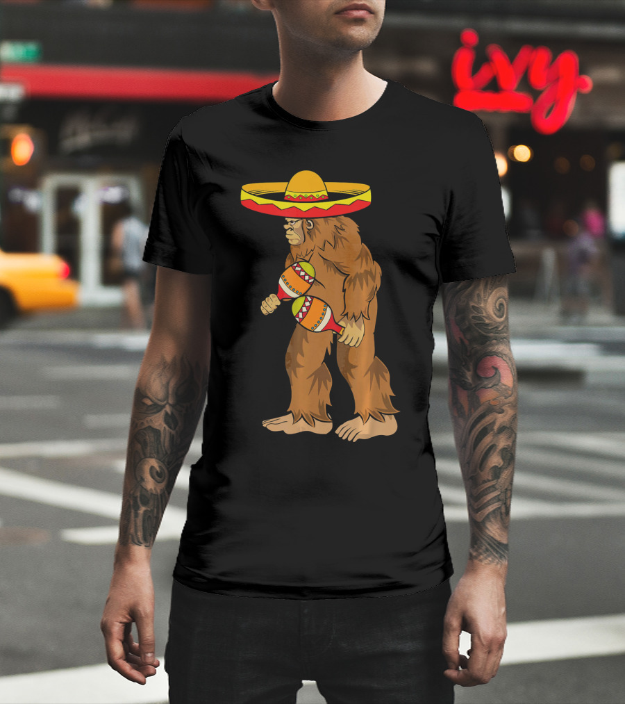 Bigfoot Sombrero Maracas Cinco De Mayo T-Shirt