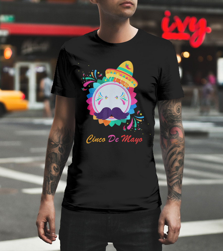 Cinco De Mayo Colorful Sombrero Mustache T-Shirt