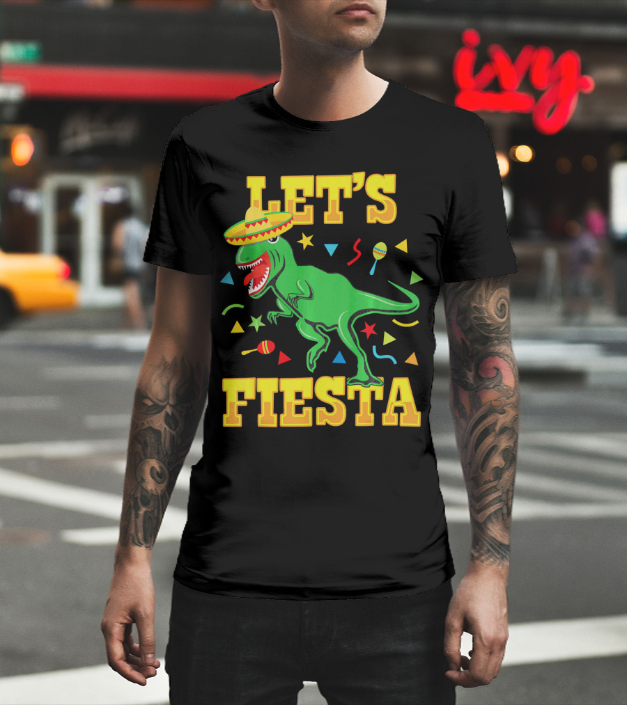 Tyrannosaurus Dinosaur Let's Fiesta Cinco De Mayo Sombrero Maracas T-Shirt