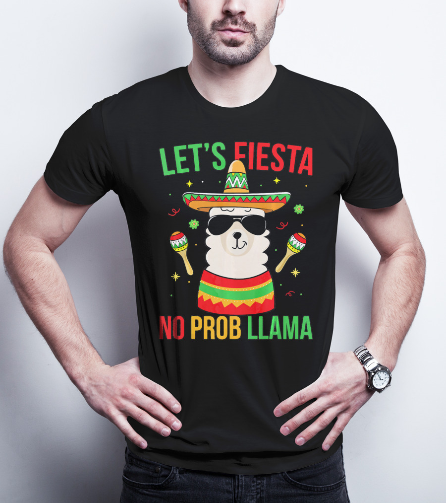 Let's Fiesta No Prob Llama Cinco De Mayo T-Shirt