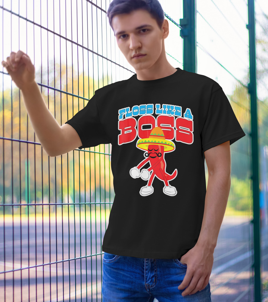 FLOSS LIKE A BOSS Chili Pepper Dance With Sombrero T-Shirt