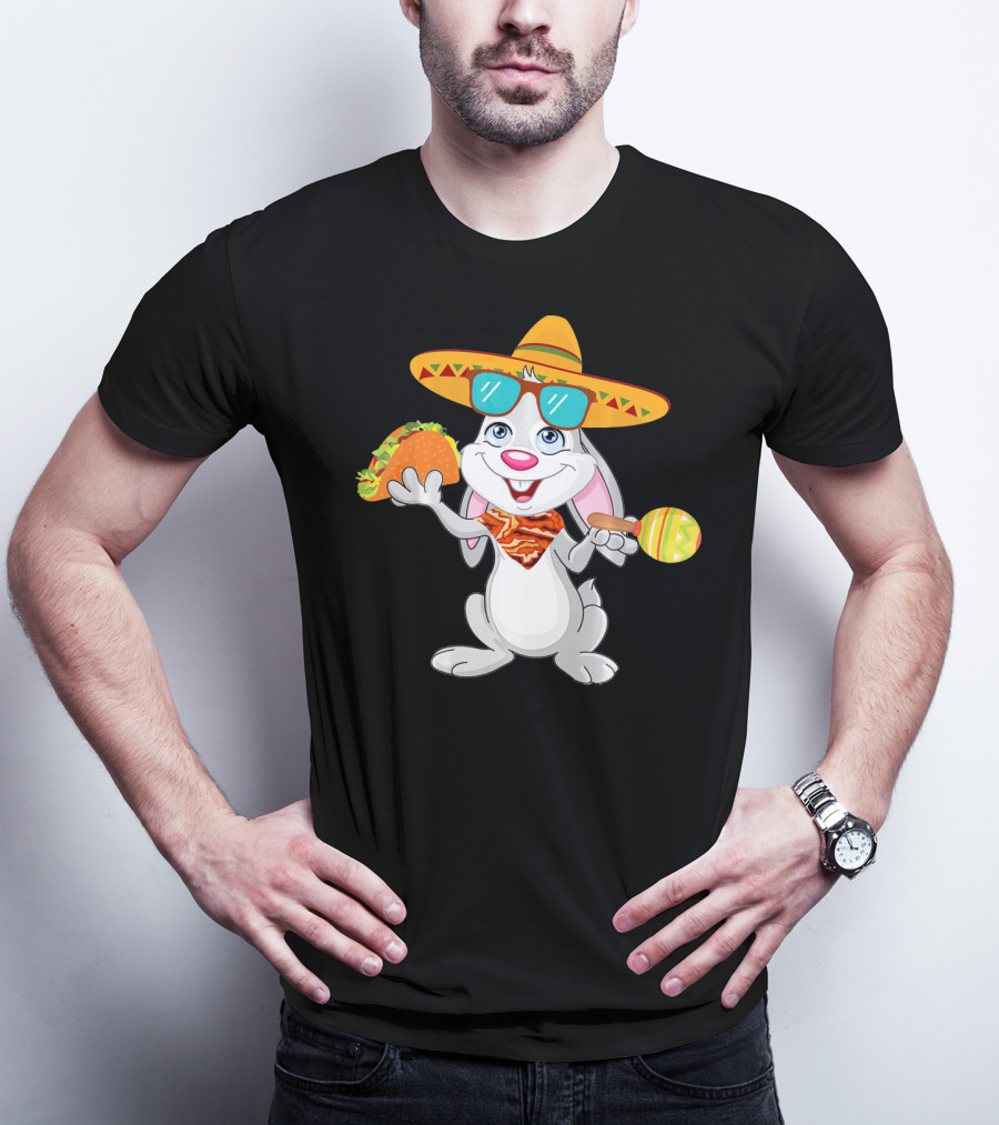 Easter Bunny With Taco And Sombrero For Cinco De Mayo T-Shirt