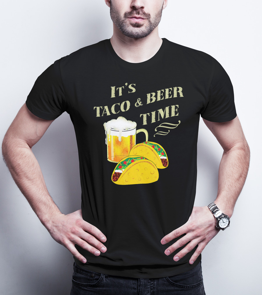 It's Taco And Beer Time With Tacos And Beer Mug T-Shirt