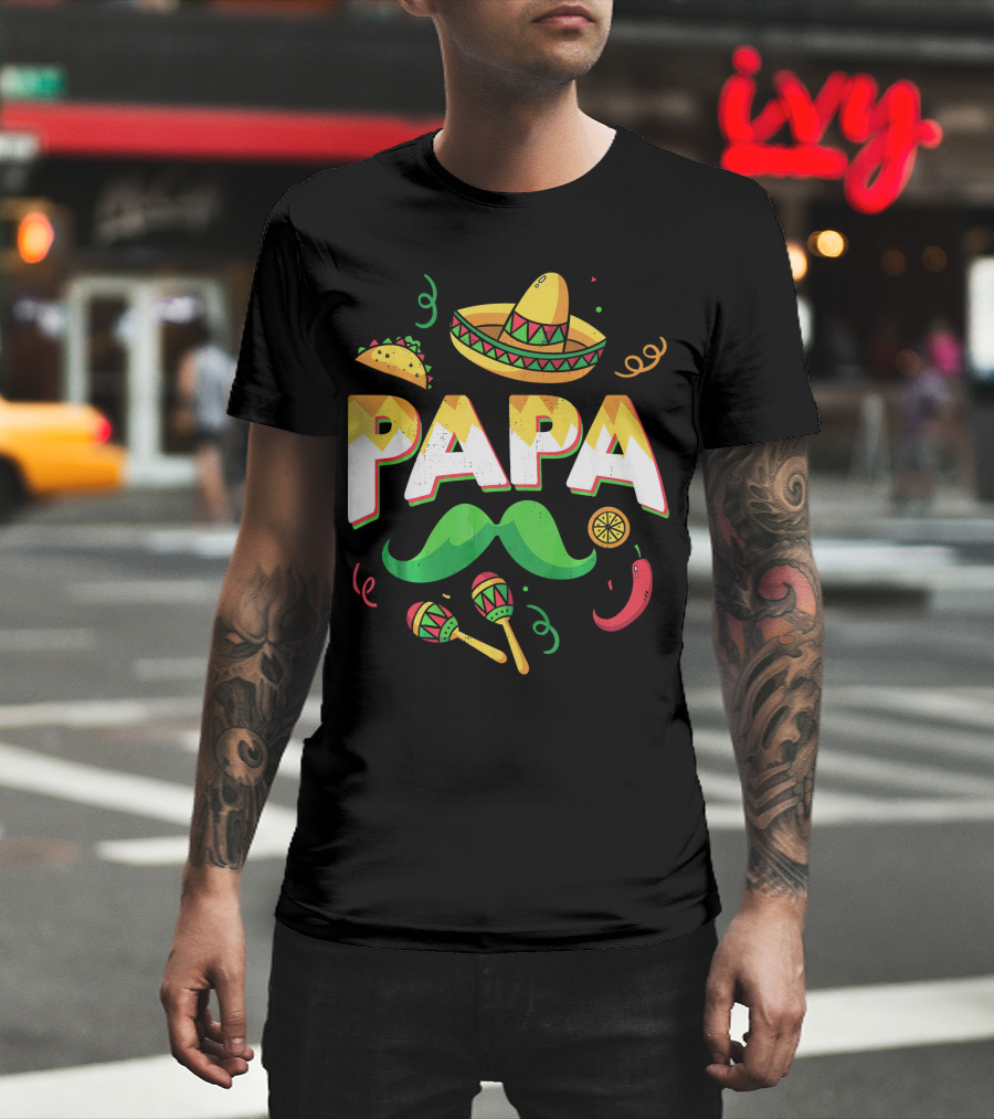 Cinco De Mayo Papa Sombrero Maracas Taco Lime Mustache Chili T-Shirt