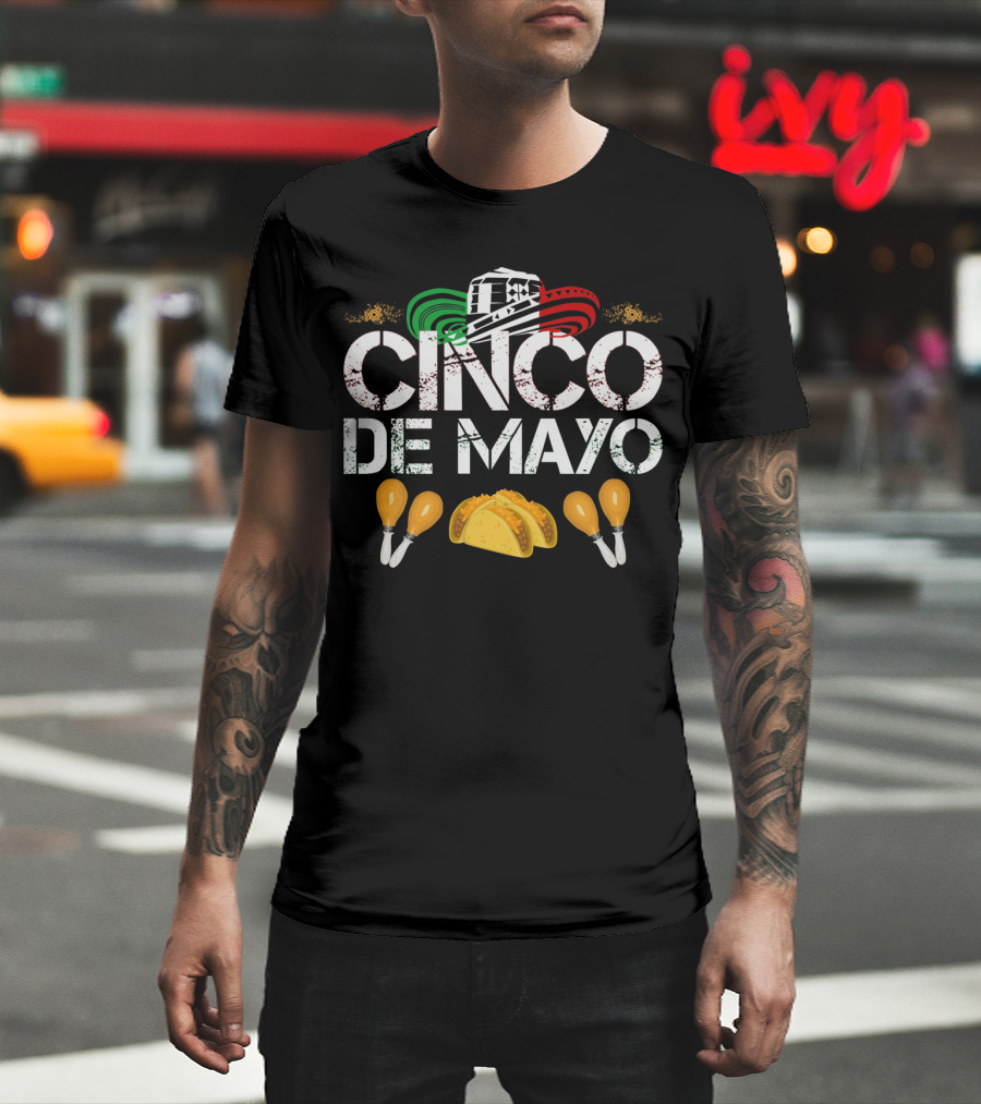 Cinco De Mayo Sombrero Tacos Maracas Fiesta T-Shirt
