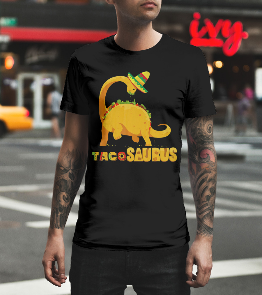 Tacosaurus Funny Cinco De Mayo Mexican Taco Dino T-Shirt