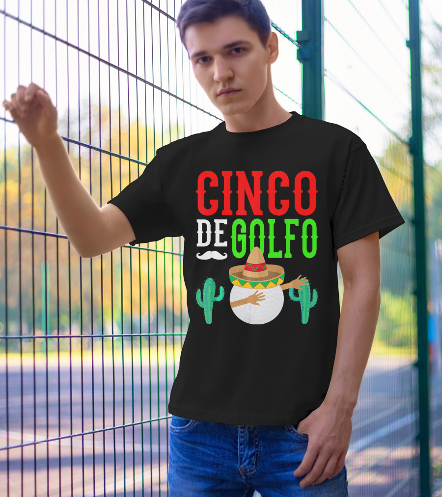 Cinco De Golfo Golf Ball Dabbing Sombrero Cactus Funny T-Shirt