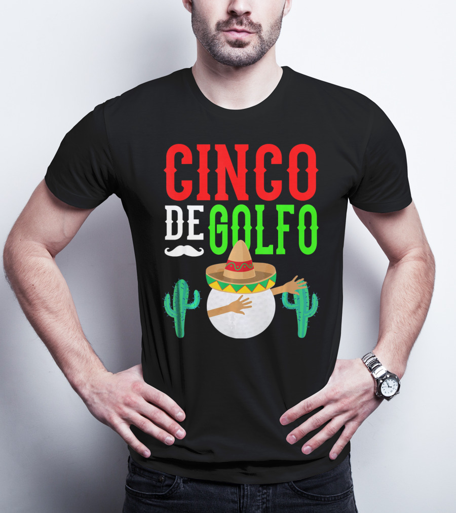 Cinco De Golfo Golf Ball Dabbing Sombrero Cactus Funny T-Shirt