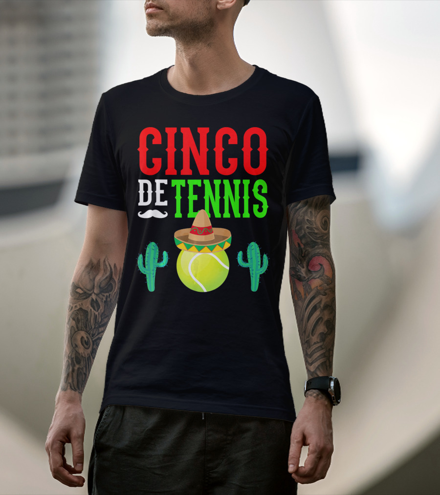 Cinco De Tennis Funny Mexico Sombrero Cactus T-Shirt