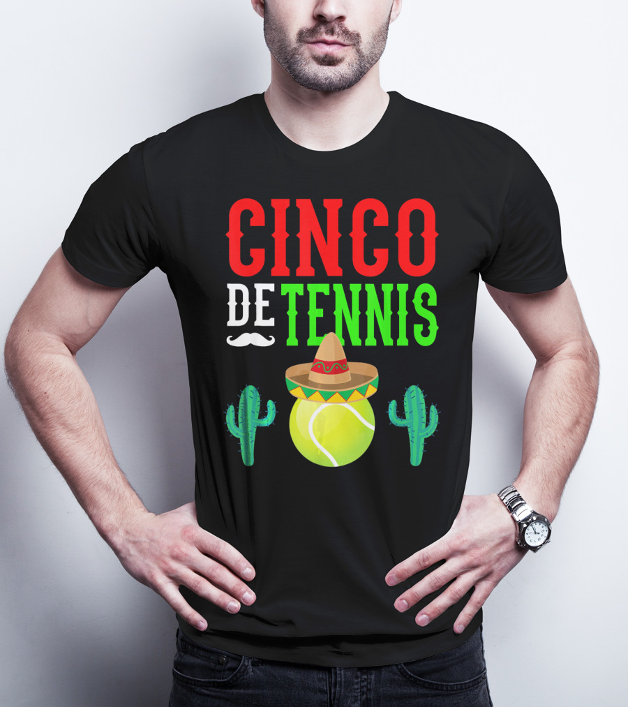 Cinco De Tennis Funny Mexico Sombrero Cactus T-Shirt