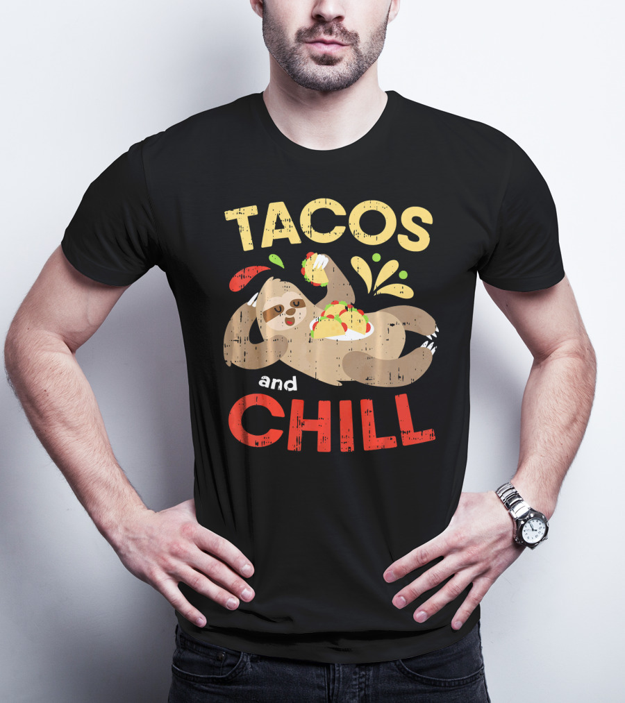 Tacos And Chill Sloth Funny Mexican Fiesta Vibes T-Shirt