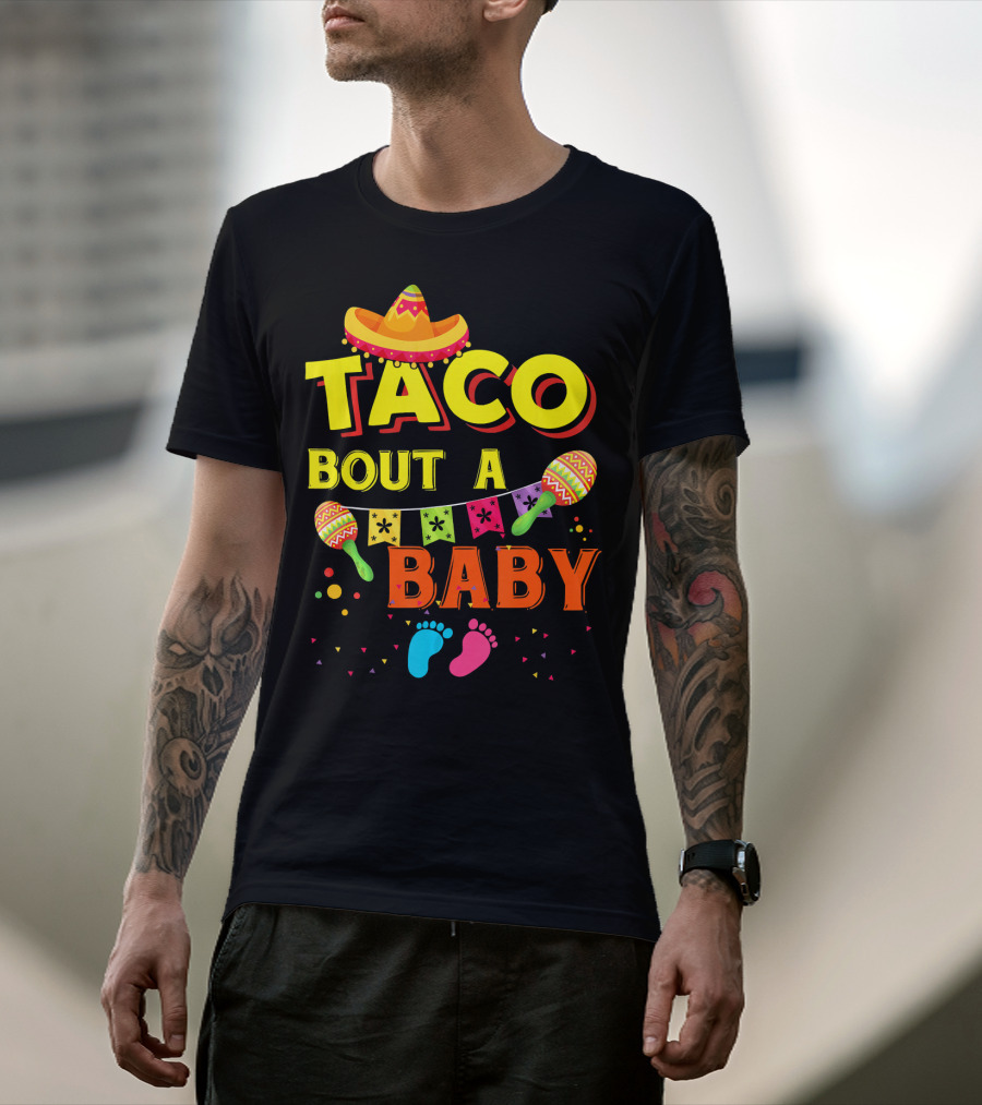 Taco Bout A Baby Sombrero Maracas Colorful Pregnancy Announcement T-Shirt