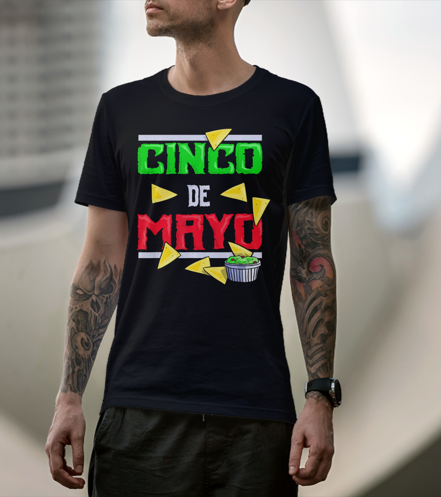 Cinco De Mayo Nacho Chips Guacamole Fiesta T-Shirt