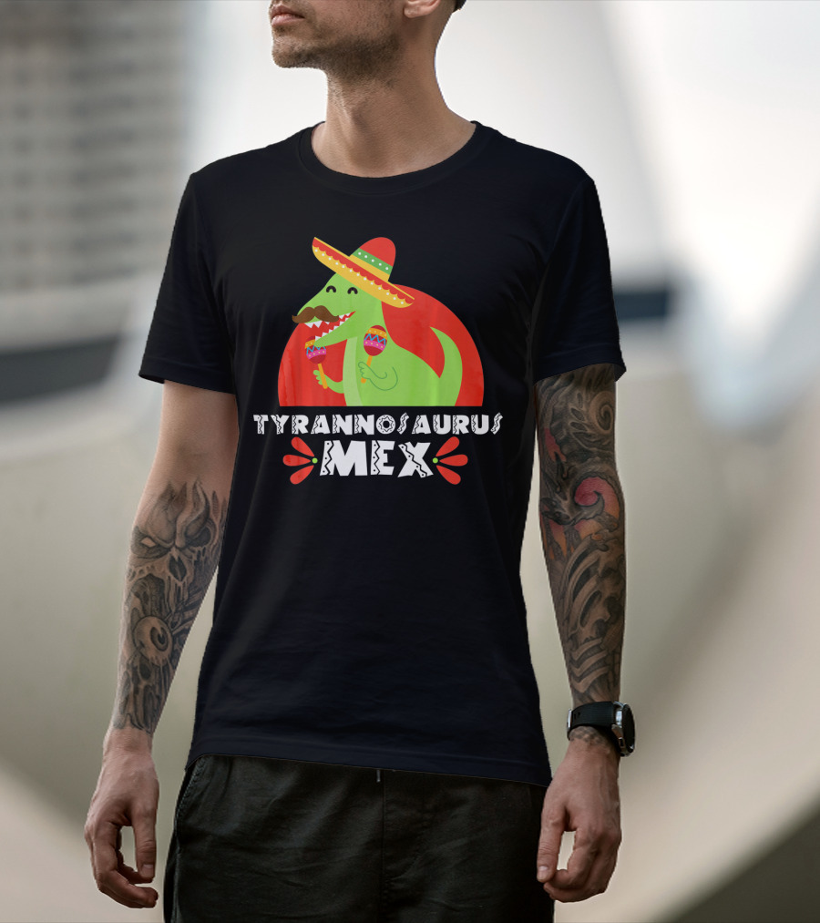 Tyrannosaurus Mex Funny Mexican Sombrero Maracas Cinco De T-Shirt
