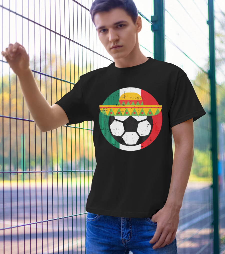 Mexico Soccer Ball Funny Mexican Cinco Sombrero Flag T-Shirt