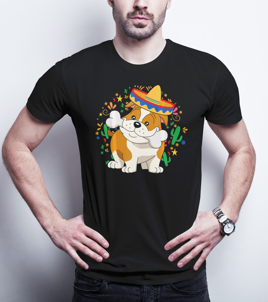 Bulldog Puppy In Sombrero With Bone And Cactus Cinco De Mayo T-Shirt