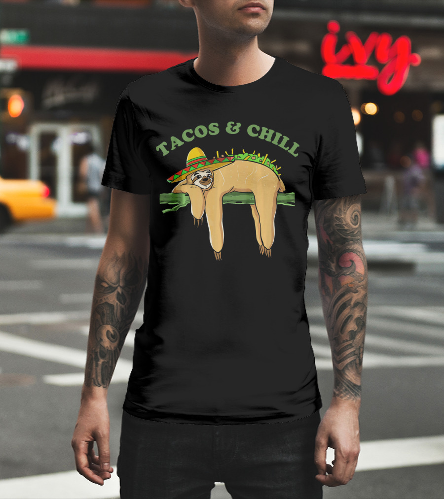 Tacos And Chill Sombrero Wearing Sloth Taco Costume Cinco De Mayo T-Shirt