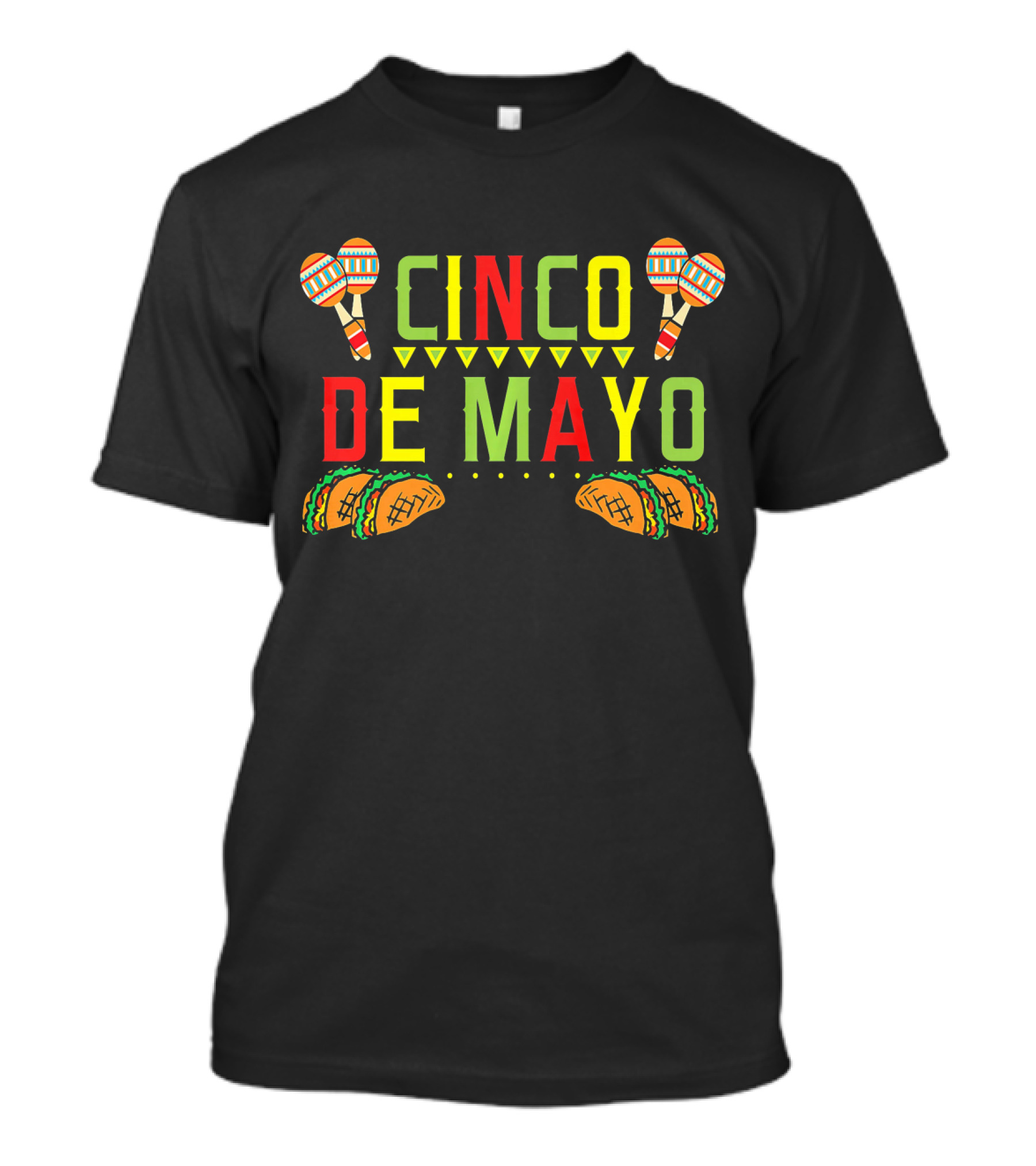 Cinco De Mayo Tacos Maracas Mexic Fiesta T-Shirt