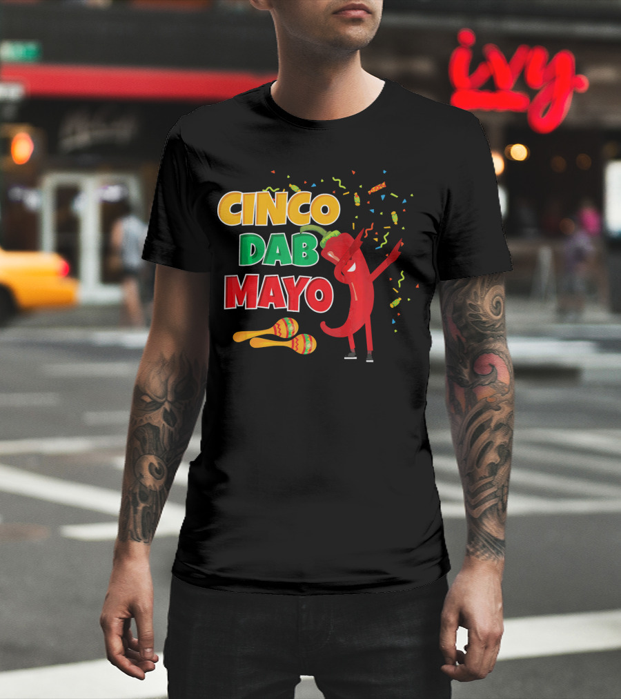 Cinco Dab Mayo Pepper Celebration Maracas Fiesta T-Shirt