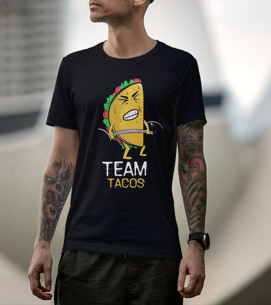 Team Tacos Lifting Facial Expression Sweat Weightlifting T-Shirt