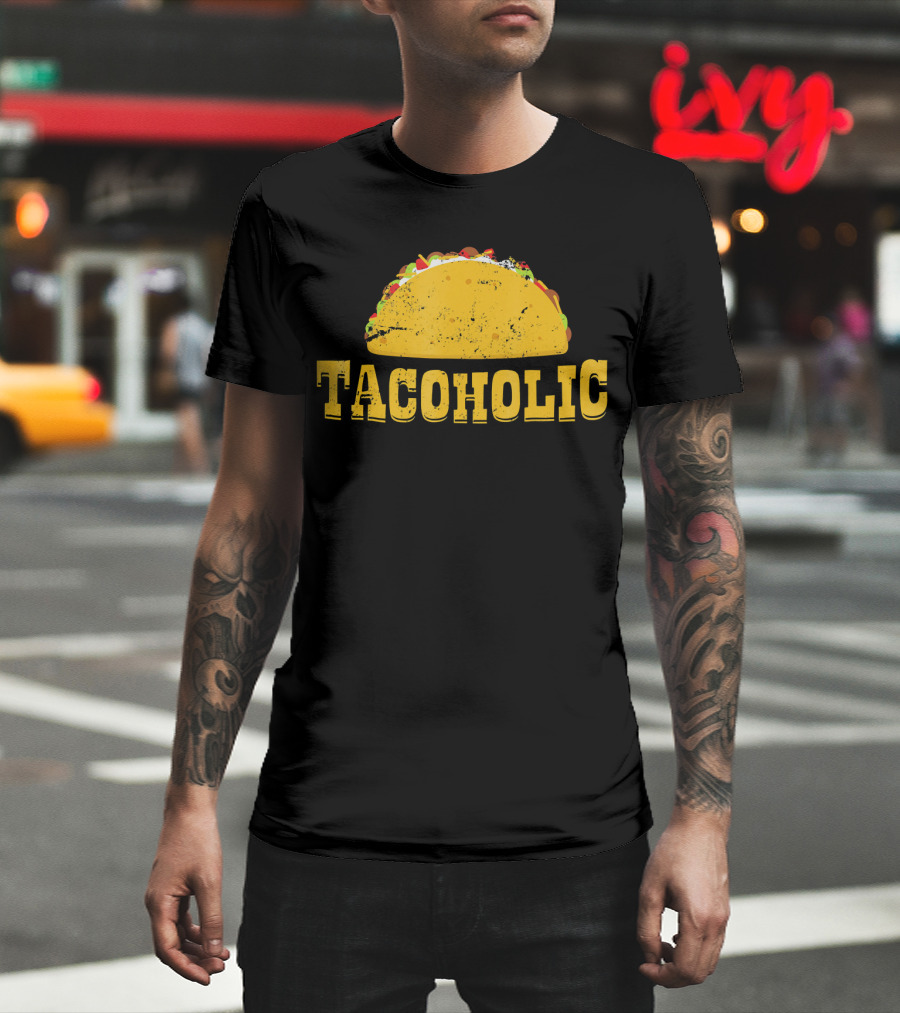 Taco Lover Tacoholic Funny Taco T-Shirt
