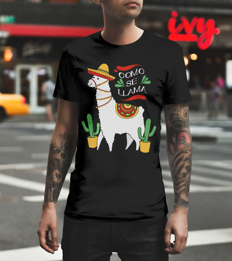 Como Se Llama Cactus Cute Llama With Sombrero Cinco De Mayo T-Shirt