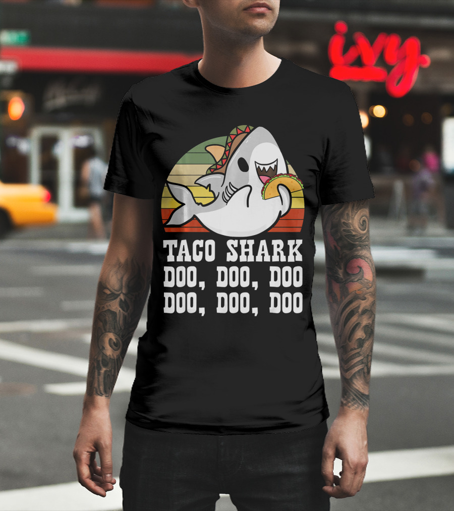 Taco Shark Doo Doo Doo Doo Doo Doo Mexican Cinco Lover T-Shirt