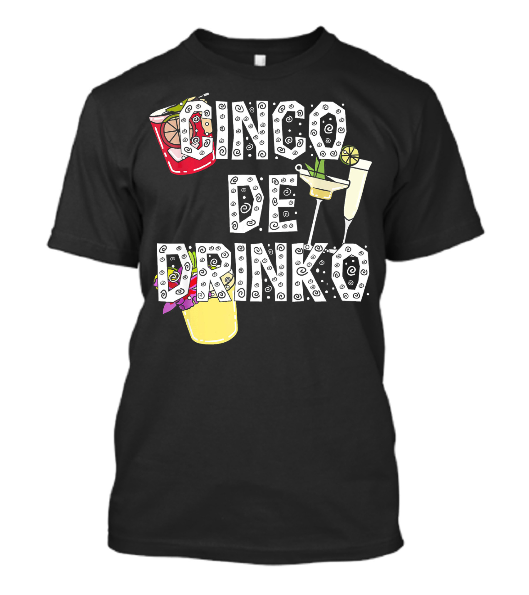 Cinco De Drinko Margarita Cocktail Beer Lover Cinco T-Shirt