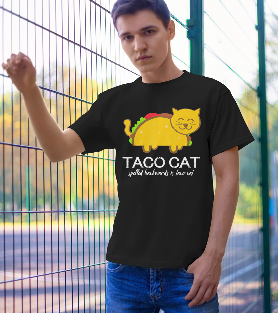 Cinco De Mayo Funny Taco Cat Spelled Backwards Is Taco Cat T-Shirt
