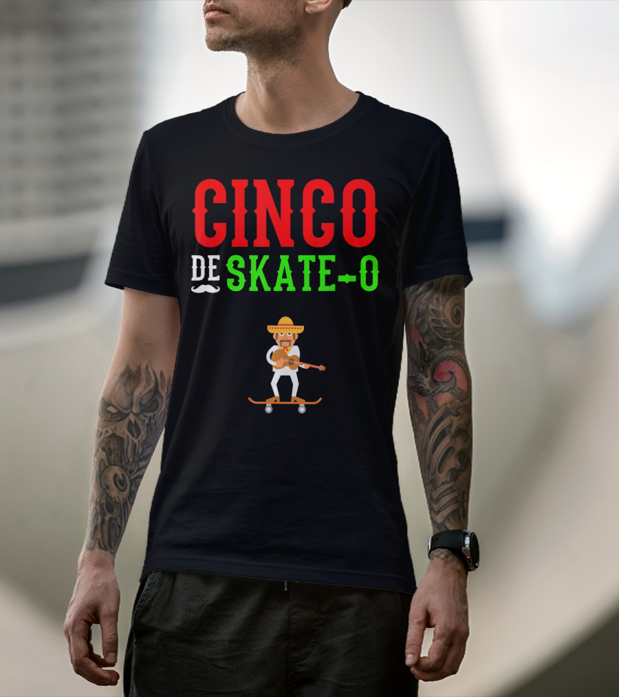 CINCO DE SKATE-O Funny Mexico Skateboarding T-Shirt