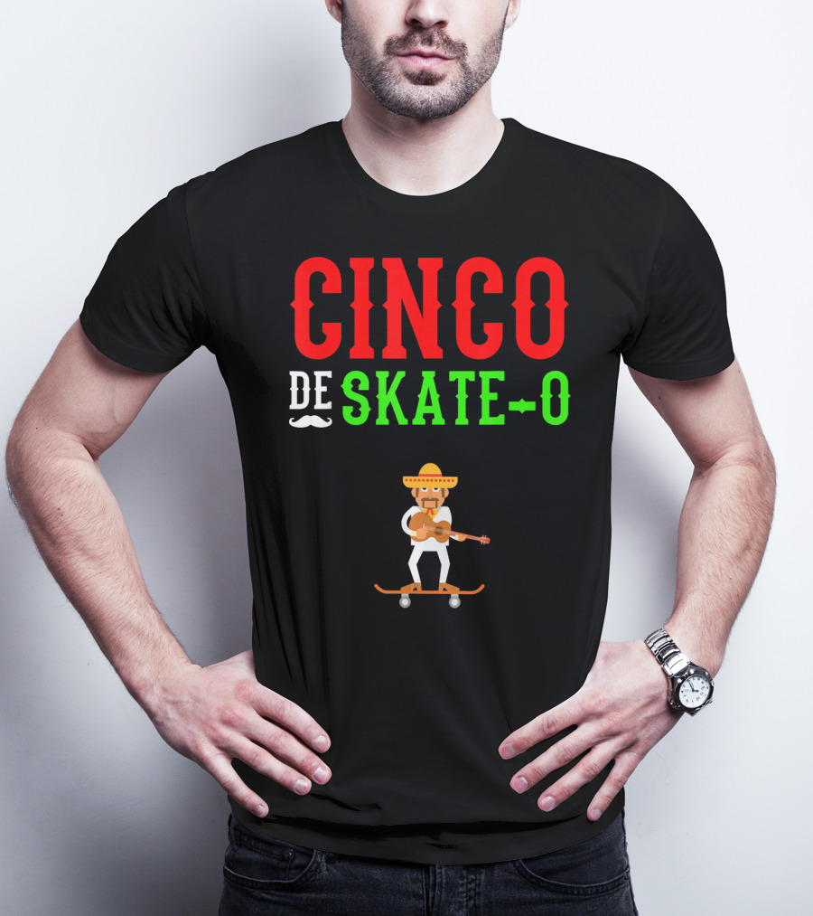 CINCO DE SKATE-O Funny Mexico Skateboarding T-Shirt